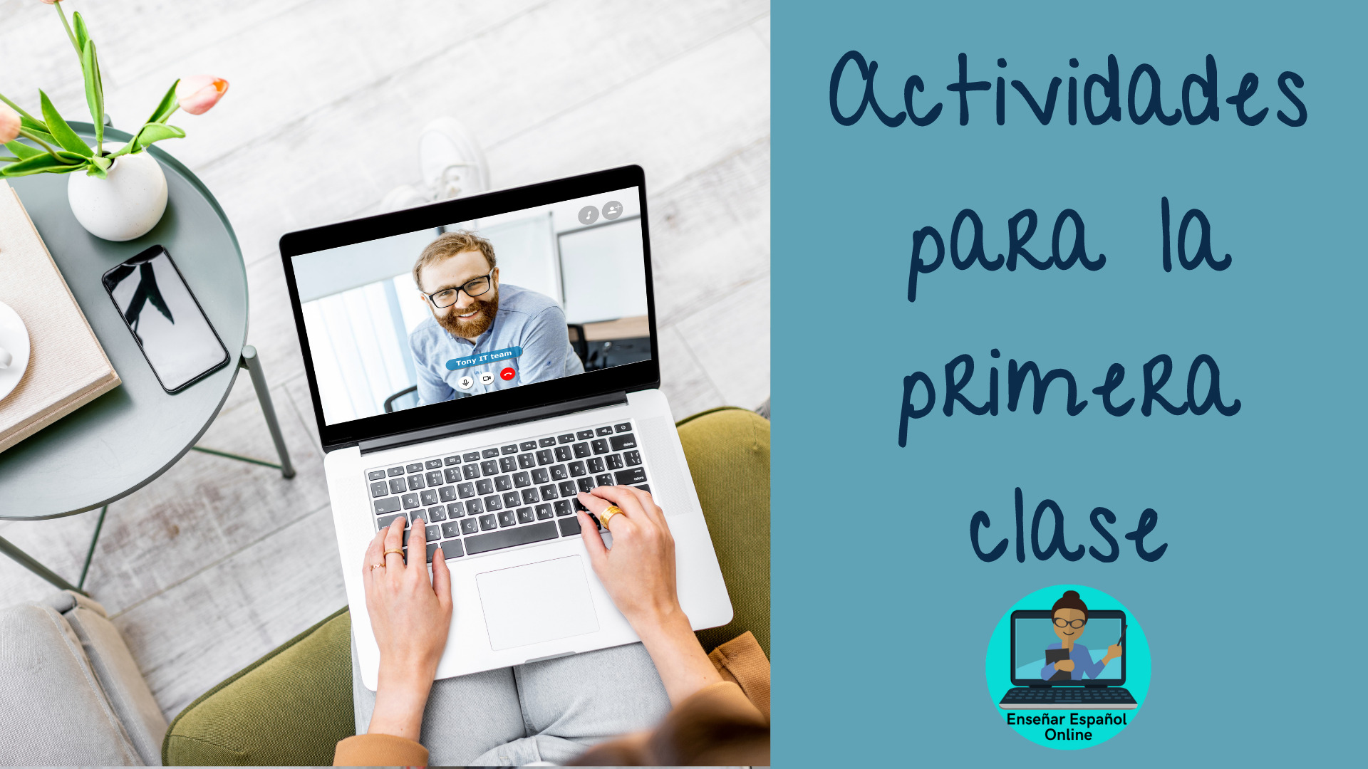 Actividades para la primera clase de español – Enseñar Español Online