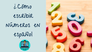¿Dos mil veintidos o veintidós? – Enseñar Español Online