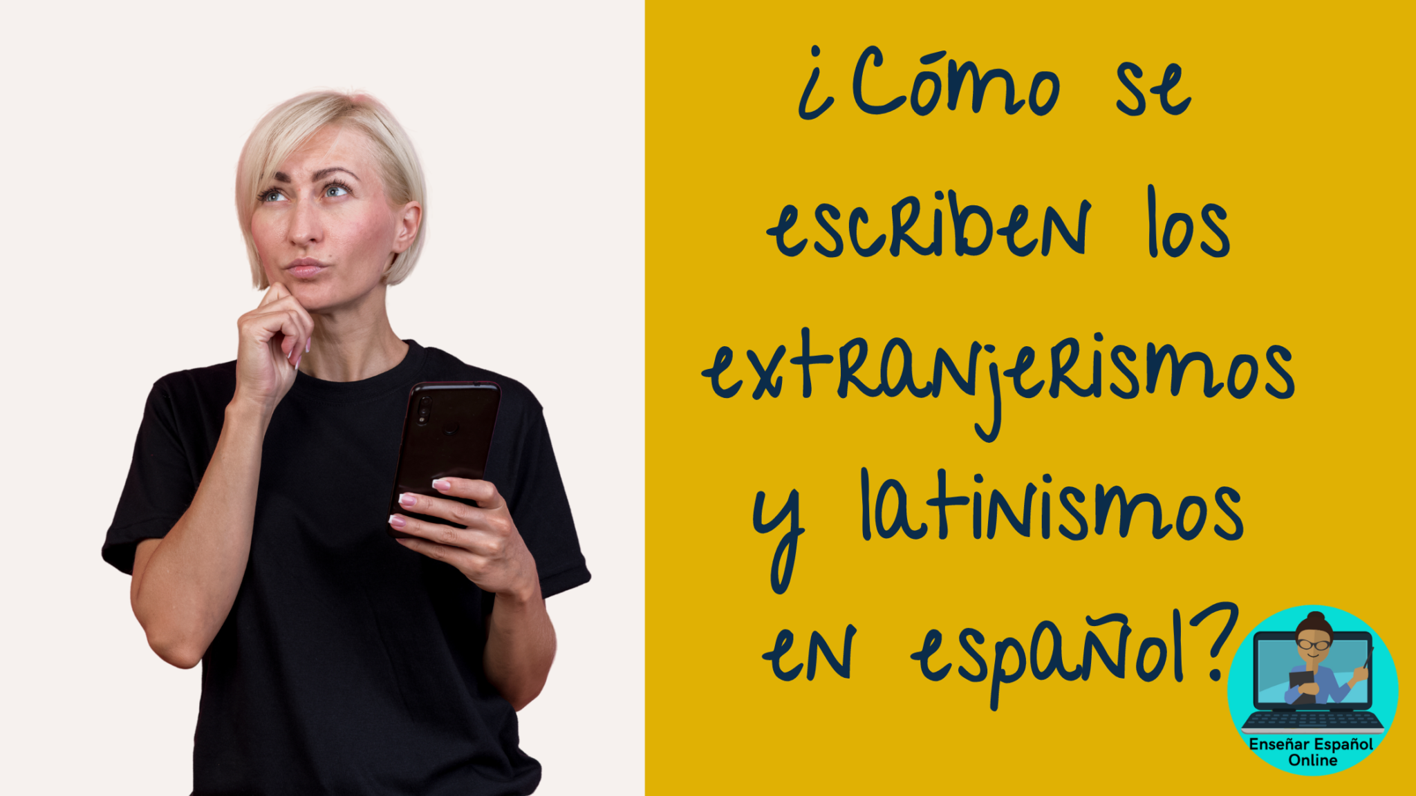 ¿Cómo se escriben los extranjerismos en español? – Enseñar Español Online