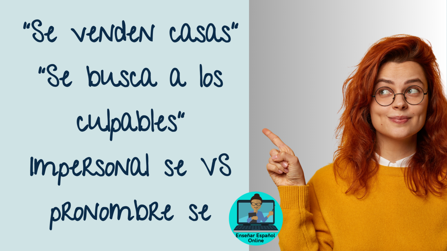 ¿Qué es el SE impersonal en español? – Enseñar Español Online