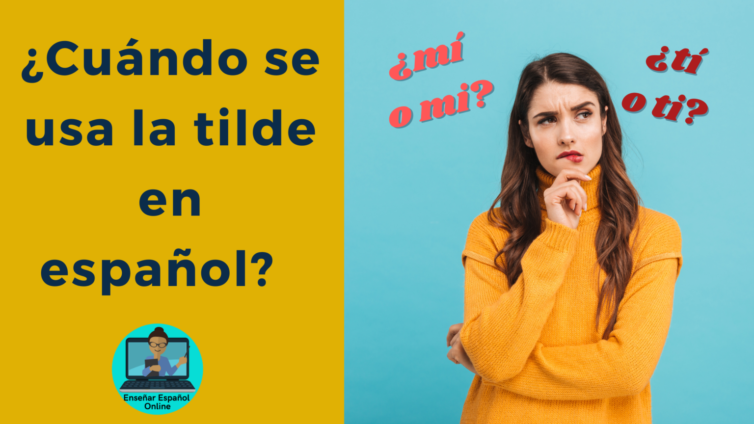 Tilde en las mayúsculas – Enseñar Español Online