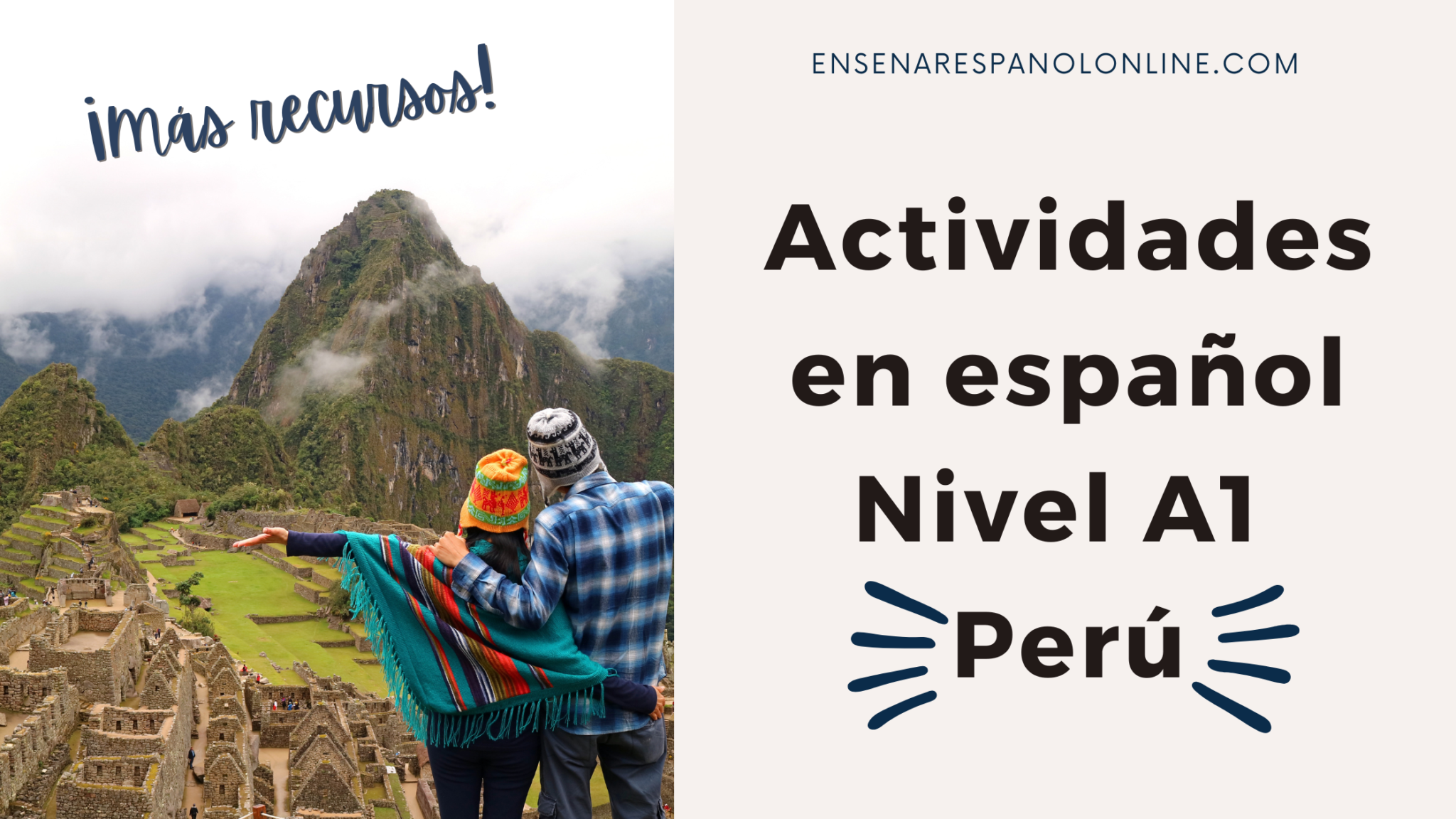 Actividades sobre Perú – Español A1 – Enseñar Español Online