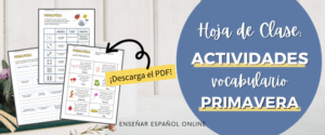 Actividades en español de Primavera – Enseñar Español Online